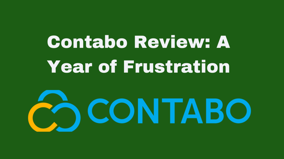 Contabo Review: A Year of Downtime, Frustration & Lost Customers - Grow ...